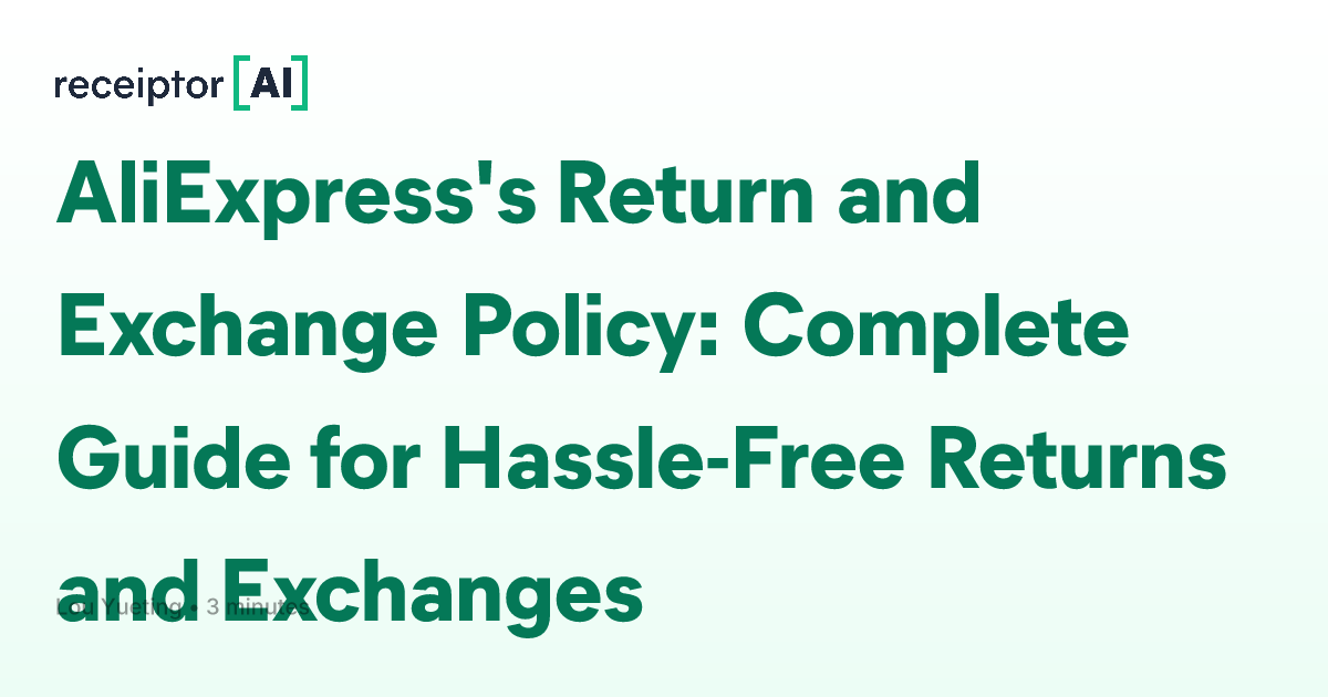 AliExpress's Return and Exchange Policy: Complete Guide for Hassle-Free ...