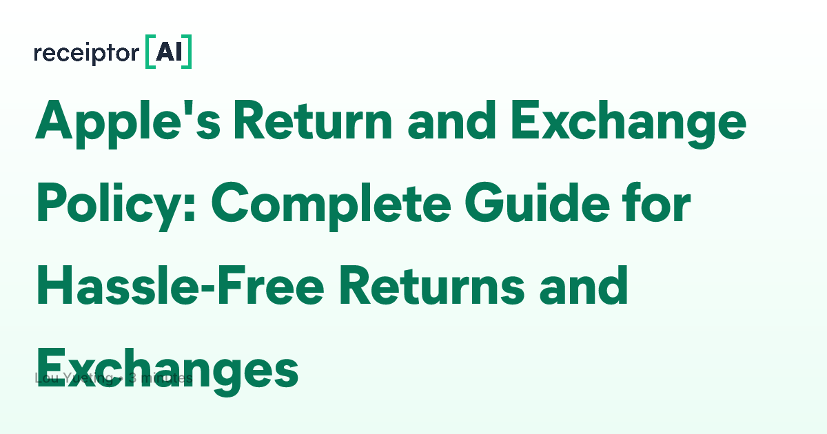 Apple's Return and Exchange Policy: Complete Guide for Hassle-Free ...