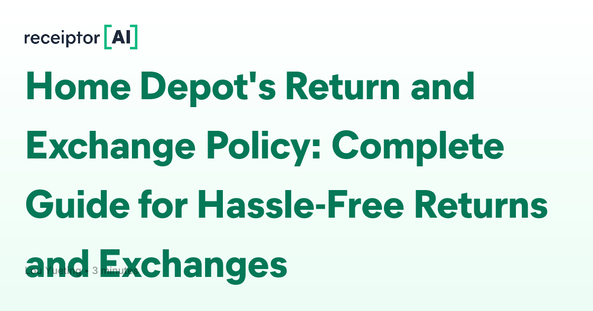 Home Depot's Return and Exchange Policy: Complete Guide for Hassle-Free ...