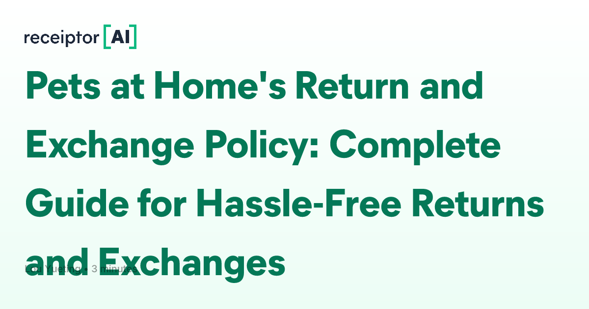 Pets at Home's Return and Exchange Policy: Complete Guide for Hassle ...
