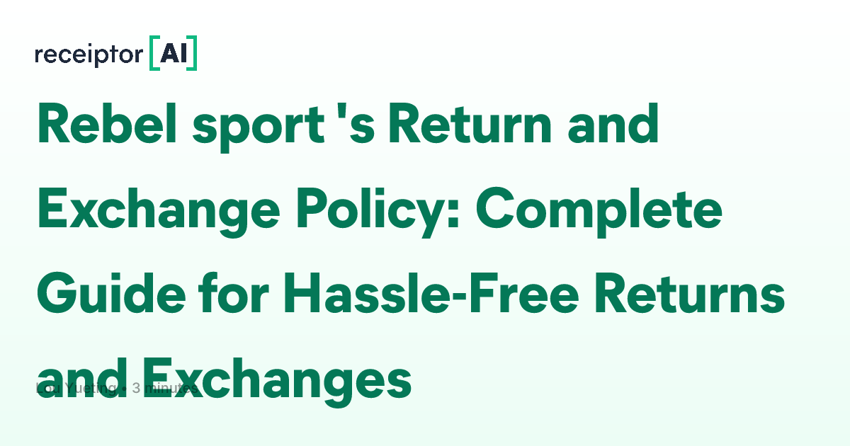 Rebel sport 's Return and Exchange Policy: Complete Guide for Hassle ...