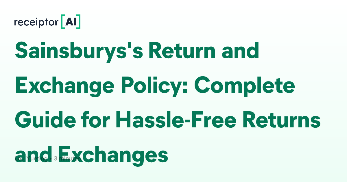 Sainsburys's Return and Exchange Policy: Complete Guide for Hassle-Free ...