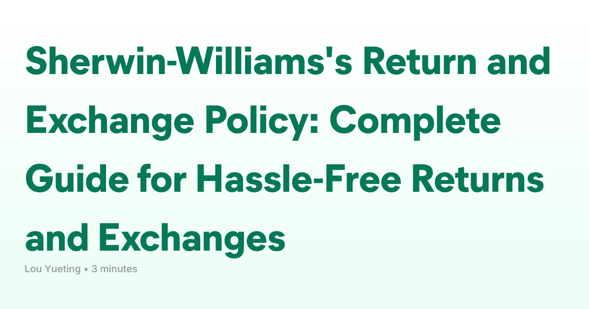 Sherwin-Williams's Return and Exchange Policy: Complete Guide for ...