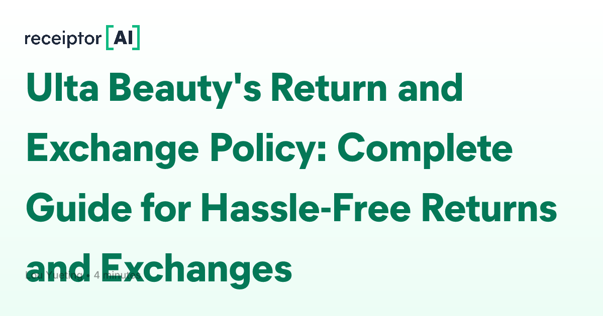 Ulta Beauty's Return and Exchange Policy: Complete Guide for Hassle ...
