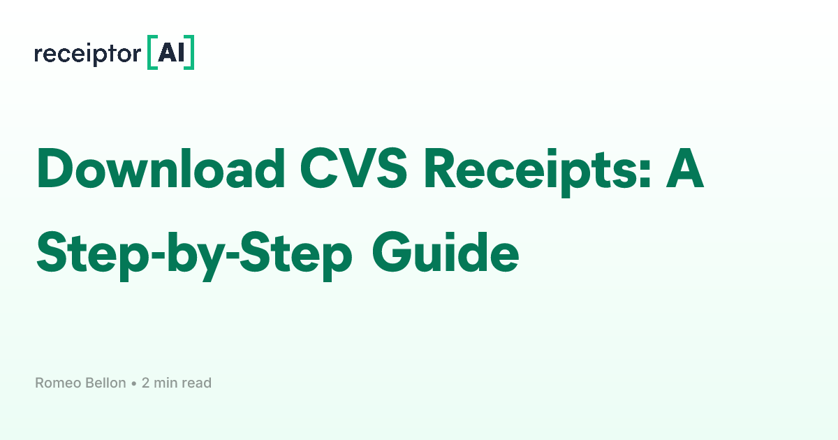 Download CVS Receipts: A Step-by-Step Guide | Guides | Receiptor AI ...