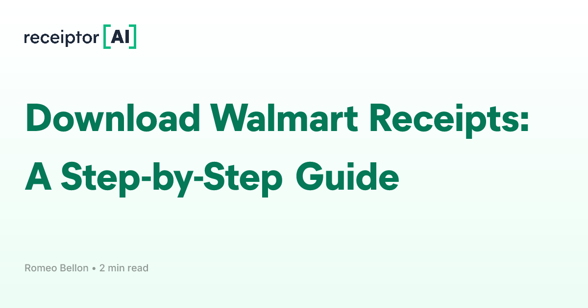 Download Walmart Receipts: A Step-by-Step Guide | Guides | Receiptor AI ...