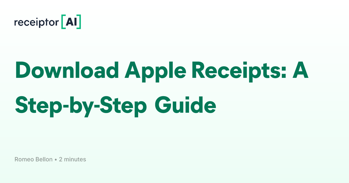 Download Apple Receipts: A Step-by-Step Guide | Guides | Receiptor AI