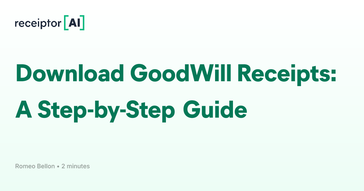 Download GoodWill Receipts: A Step-by-Step Guide | Guides | Receiptor AI