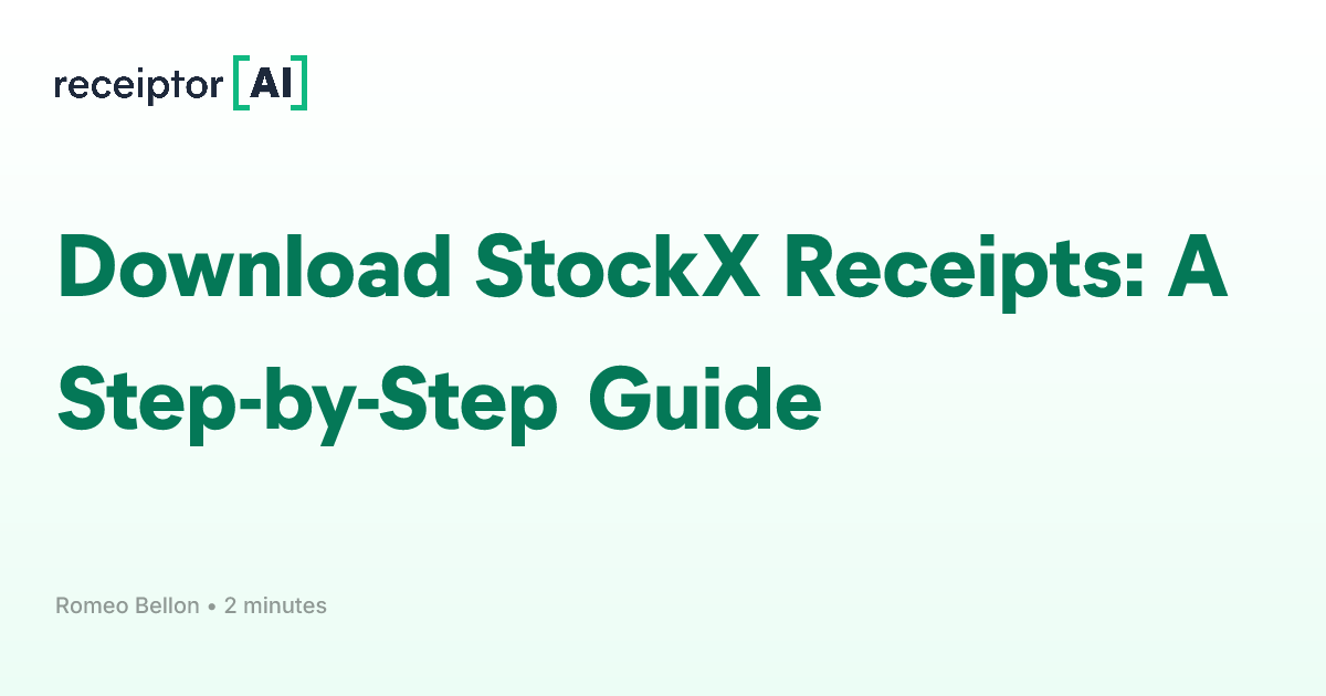 Download StockX Receipts: A Step-by-Step Guide | Guides | Receiptor AI