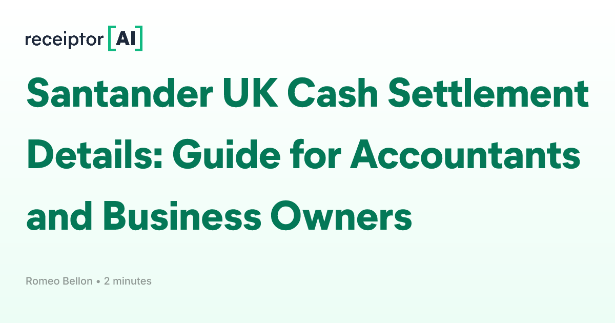 Santander UK Cash Settlement Details: Guide for Accountants and ...