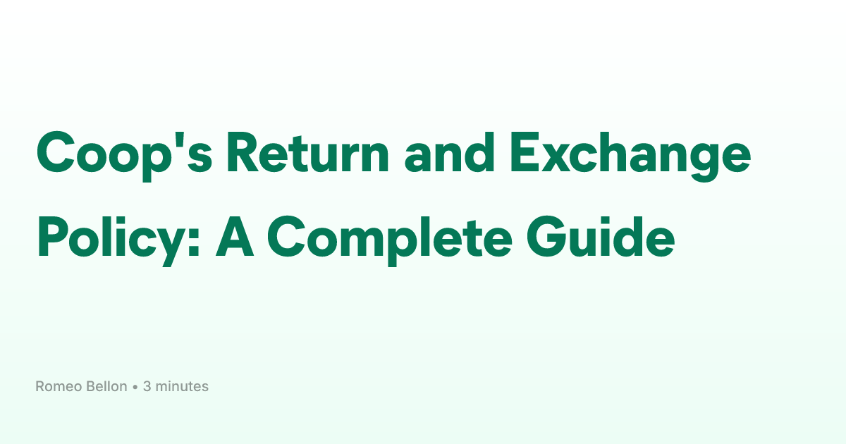 Coop's Return and Exchange Policy: A Complete Guide | Guides | Receiptor AI