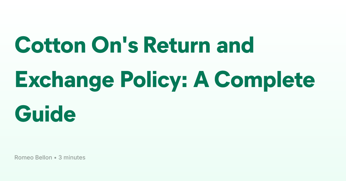 Cotton On's Return and Exchange Policy: A Complete Guide | Guides ...