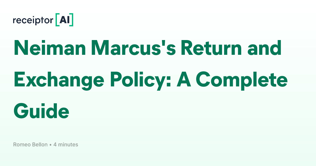 Neiman Marcus's Return and Exchange Policy: A Complete Guide | Guides | Receiptor AI